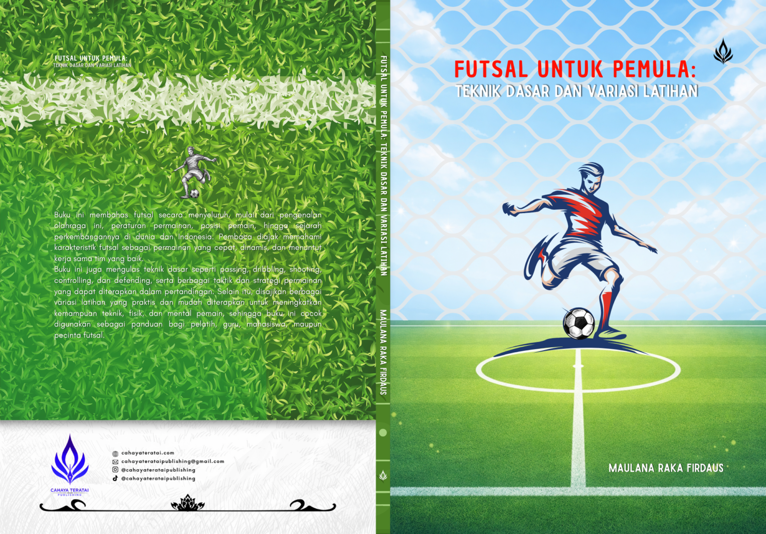 Futsal untuk Pemula: Teknik Dasar dan Variasi Latihan - cahayateratai.com